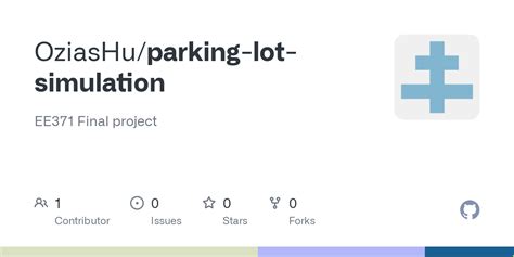 Github Oziashuparking Lot Simulation Ee371 Final Project