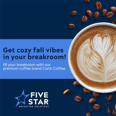 Get Cozy This Fall With Five Star And Drinkconticoffee ☕ Five Star