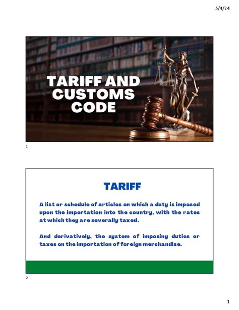 Tariff And Customs Code 1 A List Or Schedule Of Articles On Which A Duty Is Imposed Upon The