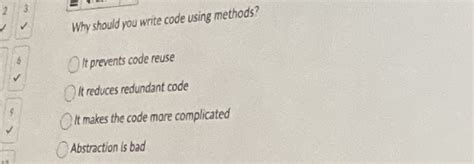 Solved Why Should You Write Code Using Methodsit Prevents