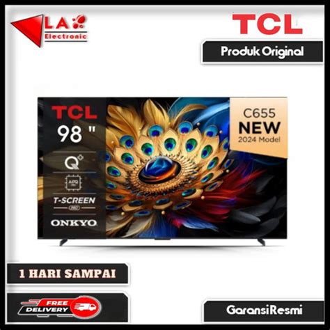 Jual TCL 98C655 GOOGLE TV 98 Inch LED TV UHD 4K TCL QLED Pro 98C655 Kota Tangerang LA