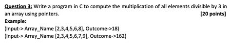 solved question 3 write a program in c to compute the