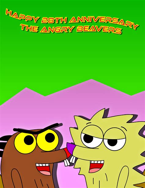 Happy 28th Anniversary The Angry Beavers By Neominationtechno841 On