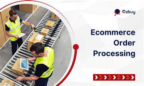 Ecommerce Order Processing Your Guide To Streamlined Operations In