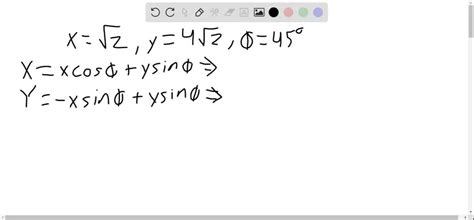 SOLVED Rotation Of Axes Determine The XY Coordinates Of The Given Point If The Coordinate Axes