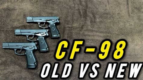 Cf98 Old Vs New Model Youtube
