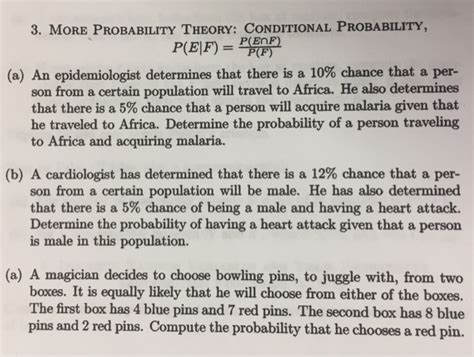Solved MORE PROBABILITY THEORY CONDITIONAL PROBABILITY Chegg