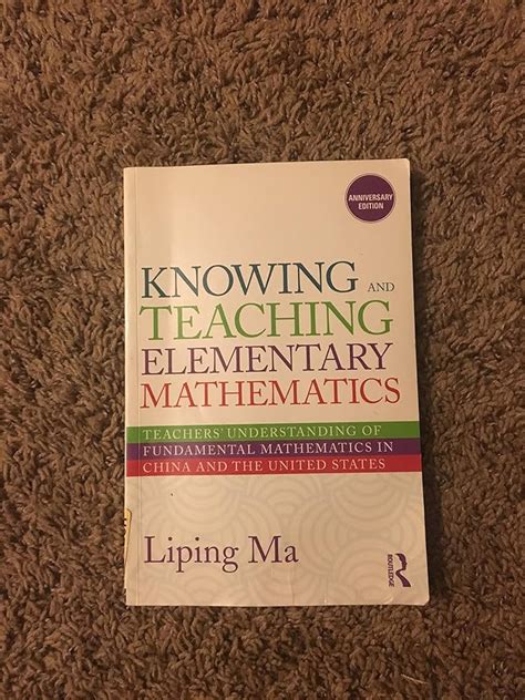 Knowing And Teaching Elementary Mathematics Teachers Worksheets