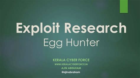 Exploit Research And Development Megaprimer Win32 Egghunter Ppt