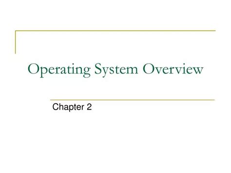 PPT Operating System Overview PowerPoint Presentation Free Download ID