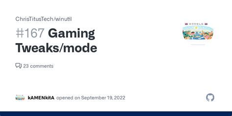 Gaming Tweaks Mode Issue ChrisTitusTech Winutil GitHub