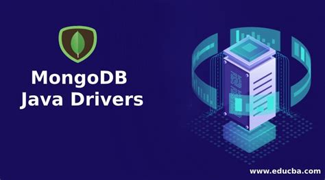 Mongodb Java Drivers Features And Top 8 Mongodb Java Drivers