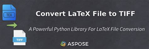 Convert Latex To Tiff In Python Easily