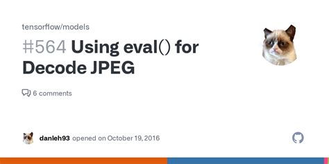 Using Eval For Decode JPEG Issue Tensorflow Models GitHub