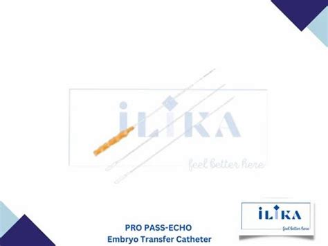 Pro Pass Echo Embryo Transfer Catheter At ₹ 1199piece Embryo