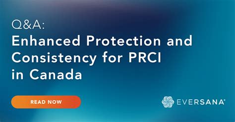 Qanda Enhanced Protection And Consistency For Prci In Canada Eversana