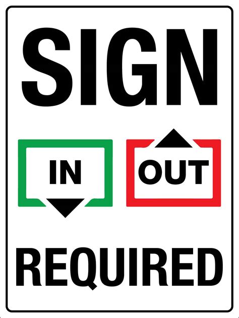 Sign In Out Required Sign New Signs