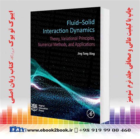 Fluid Solid Interaction Dynamics Theory Variational Principles