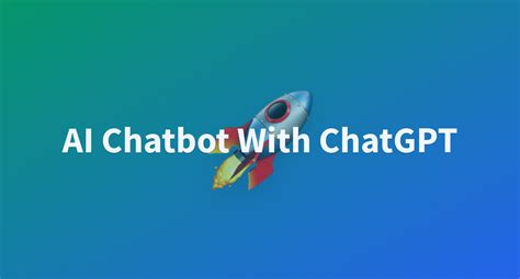 Basic Dag Ai Chatbot With Chatgpt A Hugging Face Space By Kms530
