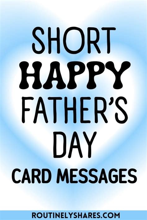 200 Short Happy Fathers Day Messages For Cards And Best Wishes To Your