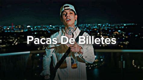 Pacas De Billetes Natanael Cano Youtube