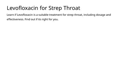 Levofloxacin For Strep Throat Meds Is