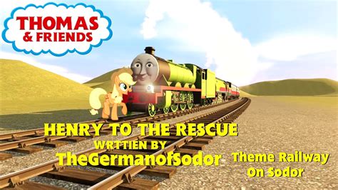 Tsdos Henry To The Rescue Henrys Rescue Theme Railway On Sodor