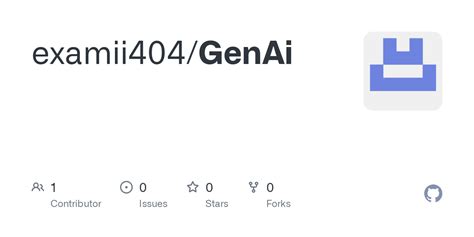 Genai6 At Main · Examii404genai · Github