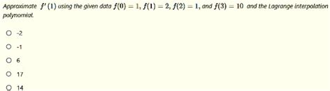 Solved Texts Approximate F1 Using The Given Data F01 F12 F21