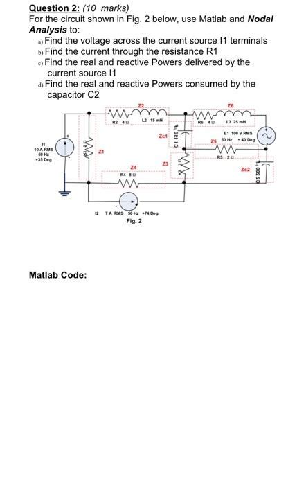 Solved Question 2 10 Marks For The Circuit Shown In Fig