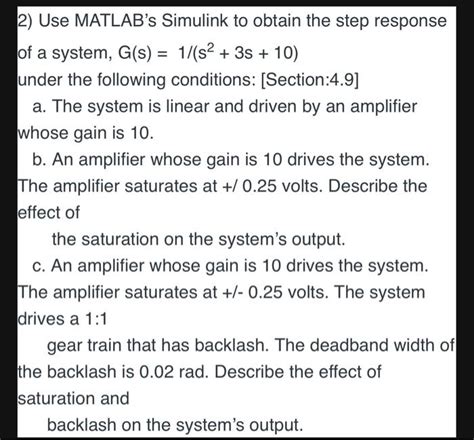 Solved 2 Use Matlabs Simulink To Obtain The Step Response