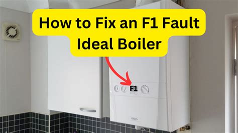 How Do I Fix The F1 Code On My Ideal Logic Boiler Heatlab Central