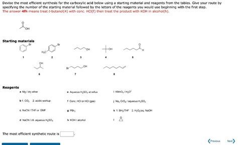 Solved Devise The Most Efficient Synthesis For The