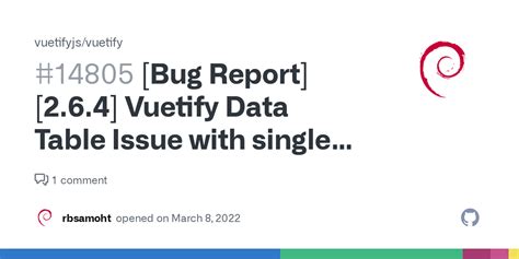 Bug Report 264 Vuetify Data Table Issue With Single Expand · Issue