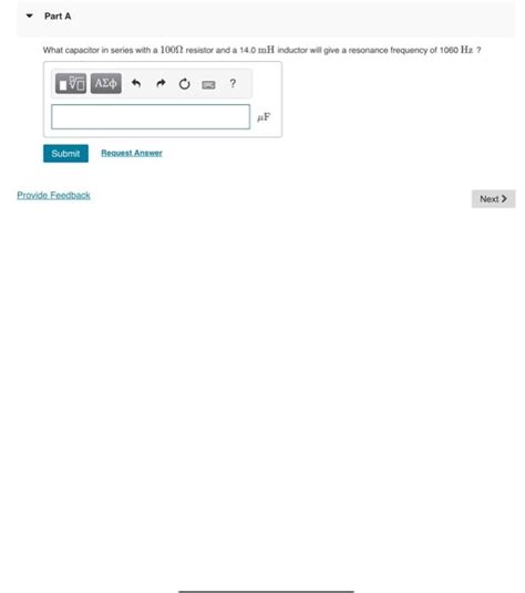 Solved What Capacitor In Series With A 100Ω Resistor And A
