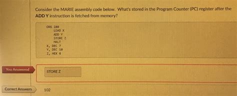 solved consider the marie assembly code below what s stored