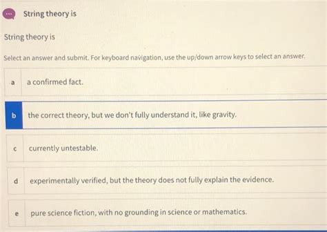 Solved String Theory Is String Theory Is Select An Answer Chegg Com