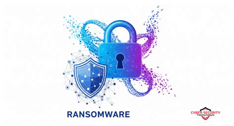 Understanding Ransomware Attacks And Prevention Strategies Cyber
