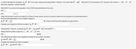 Solved Point Calculate The Circulation SC F Dr In Two Chegg