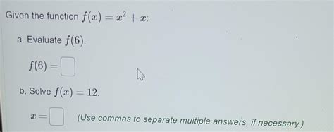 Solved Given The Function F X X X A Evaluate F Chegg