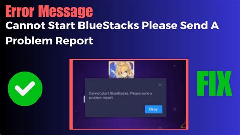 How To Fix Cannot Start BlueStacks Please Send A Problem Report YouTube