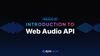 Introduction To Web Audio API
