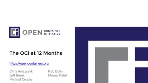 the open container initiative oci at 12 months ppt