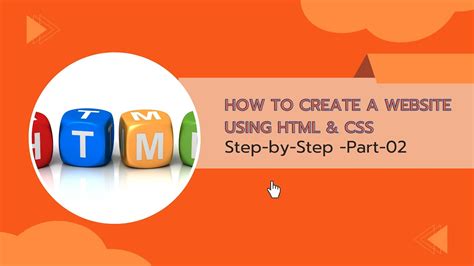How To Create A Website Using Html And Css Step By Step Tutorial Part 02 Youtube