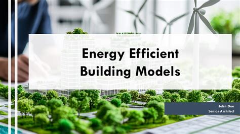 Energy Efficient Building Models Ppt Summary Acp Ppt Sample
