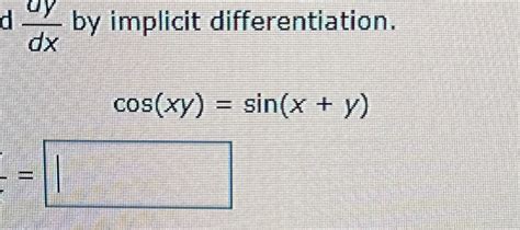 solved ddydx ﻿by implicit s xy sin x y