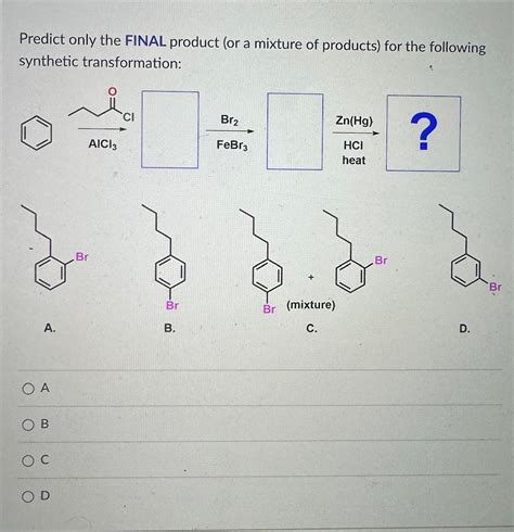 Solved Predict Only The Final Product Or A Mixture Of Solved Predict Only The Final Product Or A Mixture Of