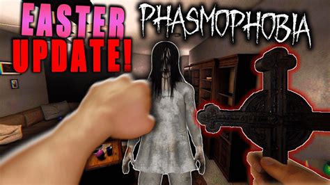 Phasmophobia Easter Update The New Ghost Hunting Experience Youtube