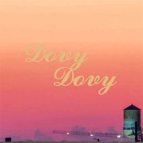 Dovy Dovy Youtube Music