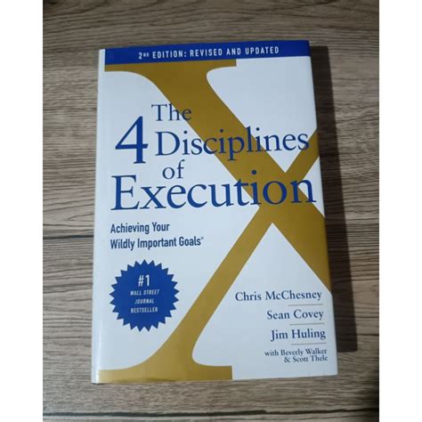 The 4 Disciplines Of Execution Achieving Your Wildly Important Goals